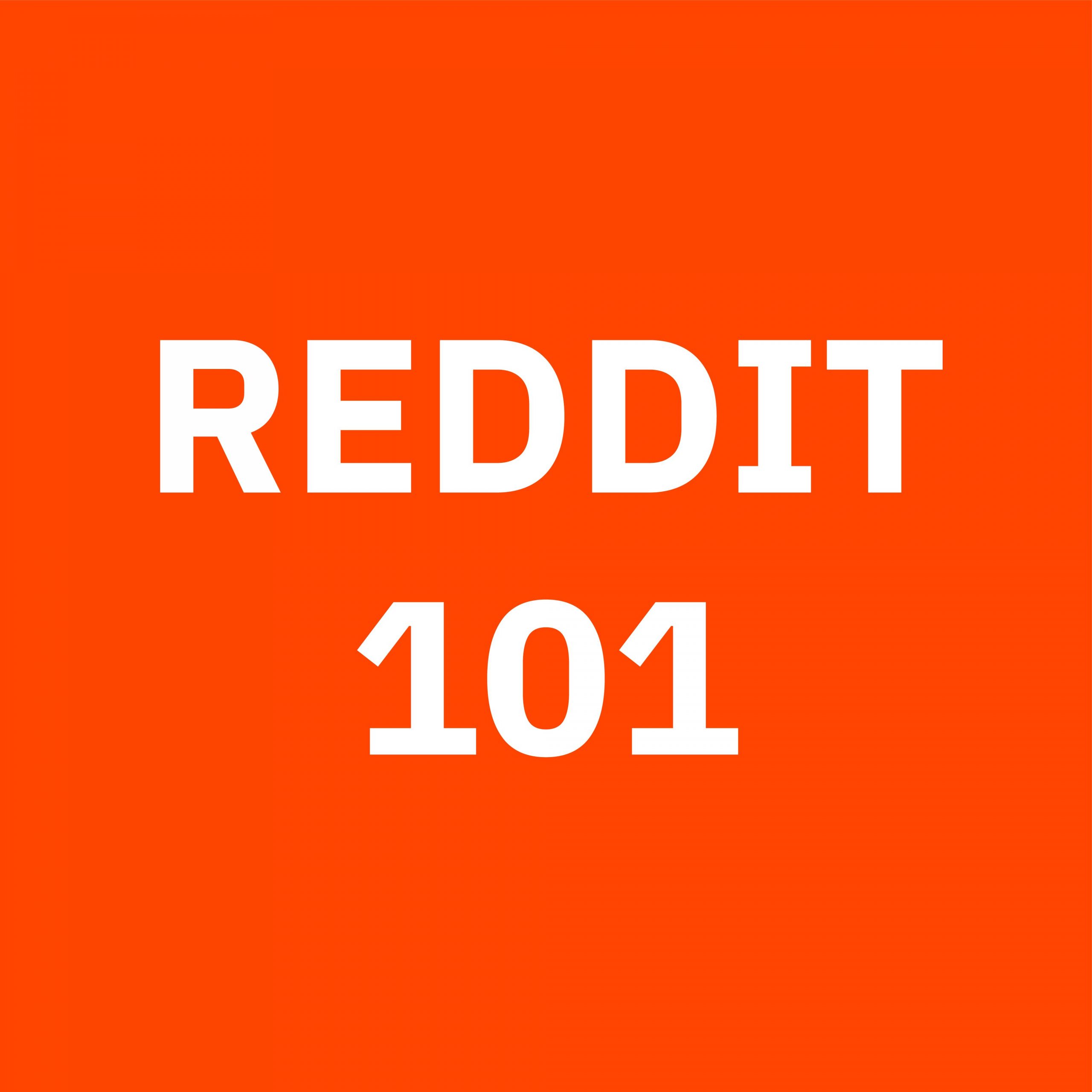 Reddit 101: Guide d’informations - COM263, Analytique Web